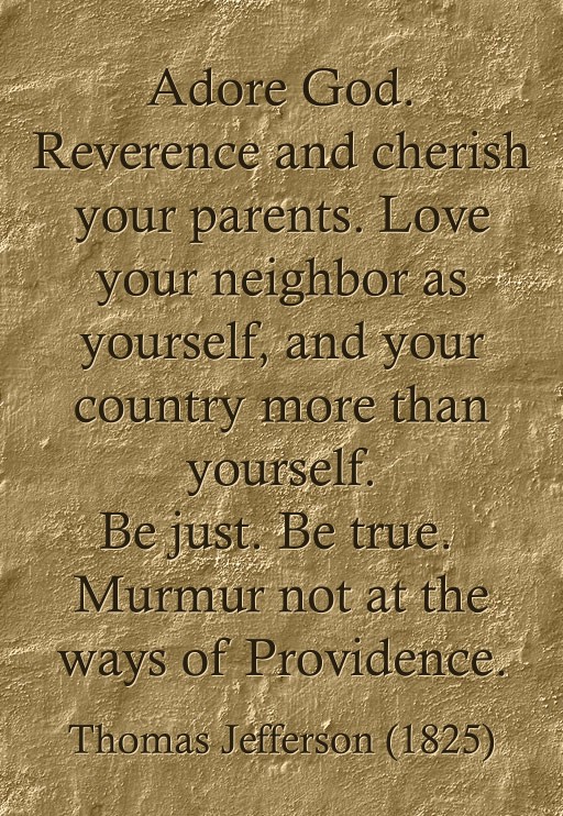 Adore God. Reverence and cherish your parents. Love your - Quozio