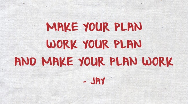MAKE YOUR PLAN WORK YOUR PLAN AND MAKE YOUR PLAN WORK - Quozio