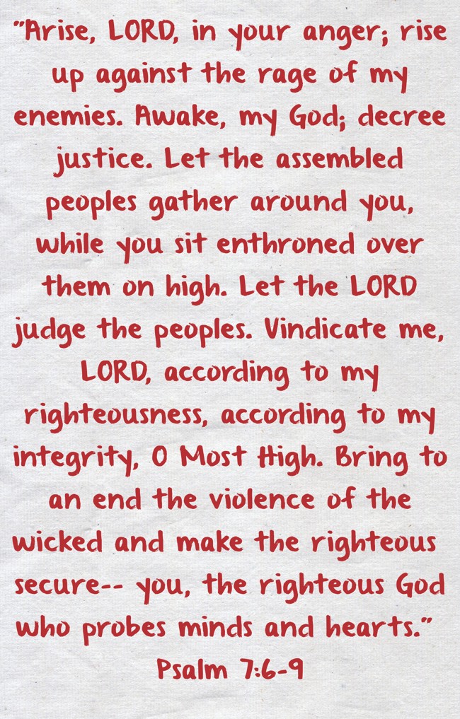 "Arise, LORD, in your anger; rise up against the rage of my - Quozio