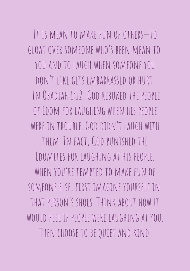 It is mean to make fun of others—to gloat over someone - Quozio