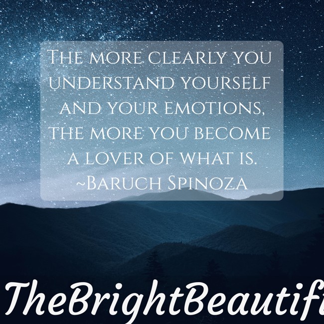 The more clearly you understand yourself and your emotions, - Quozio