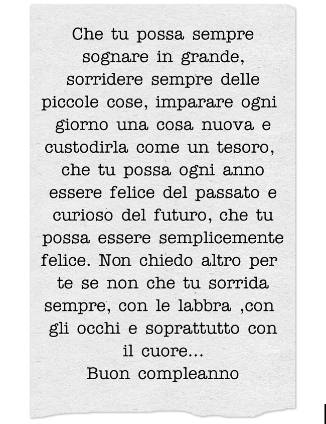 Che tu possa sempre sognare in grande, sorridere sempre - Quozio
