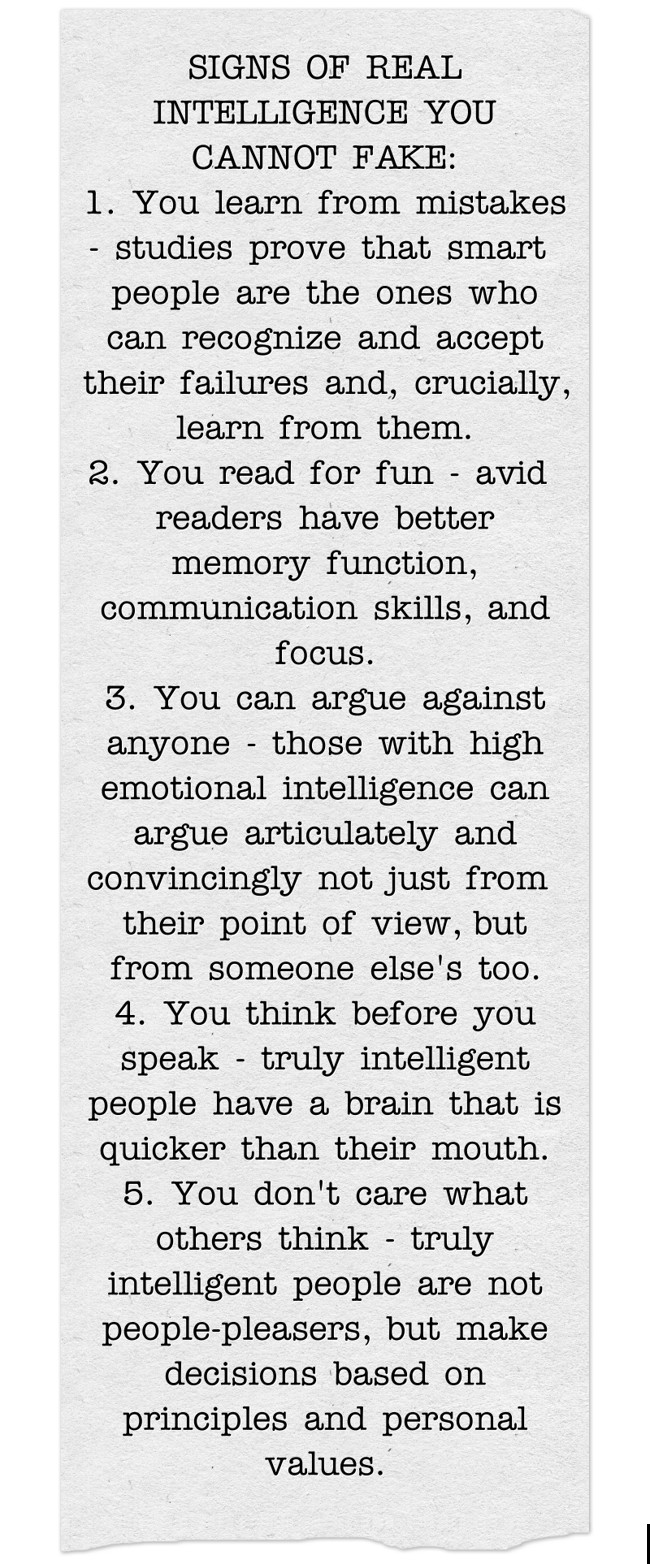 SIGNS OF REAL INTELLIGENCE YOU CANNOT FAKE: 1. You learn - Quozio
