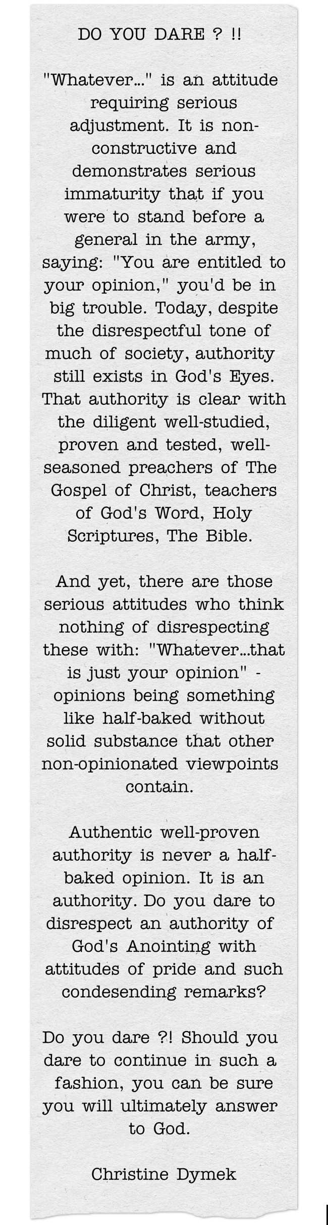 DO YOU DARE ? !! "Whatever..." is an attitude requiring - Quozio