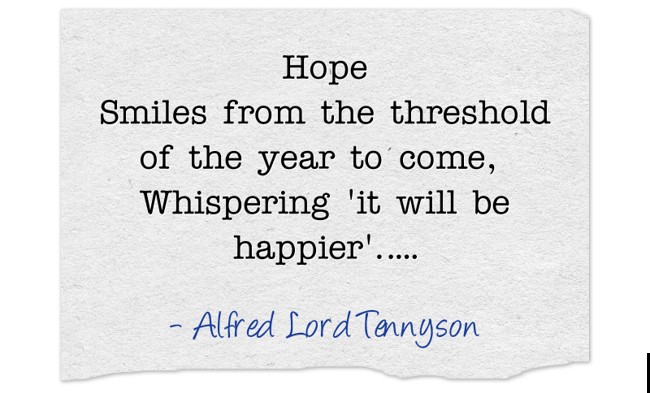 Hope Smiles from the threshold of the year to come, - Quozio