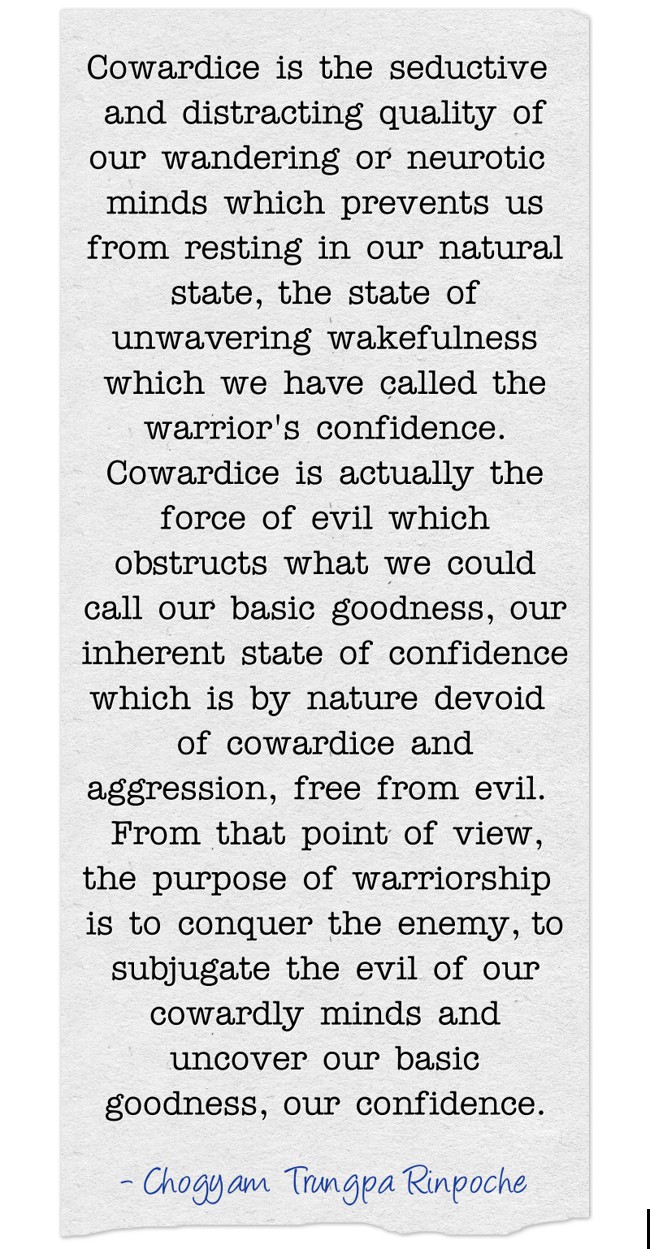 Cowardice is the seductive and distracting quality of our - Quozio