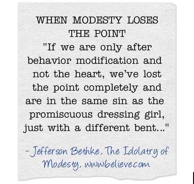 WHEN MODESTY LOSES THE POINT "If we are only after behavior - Quozio