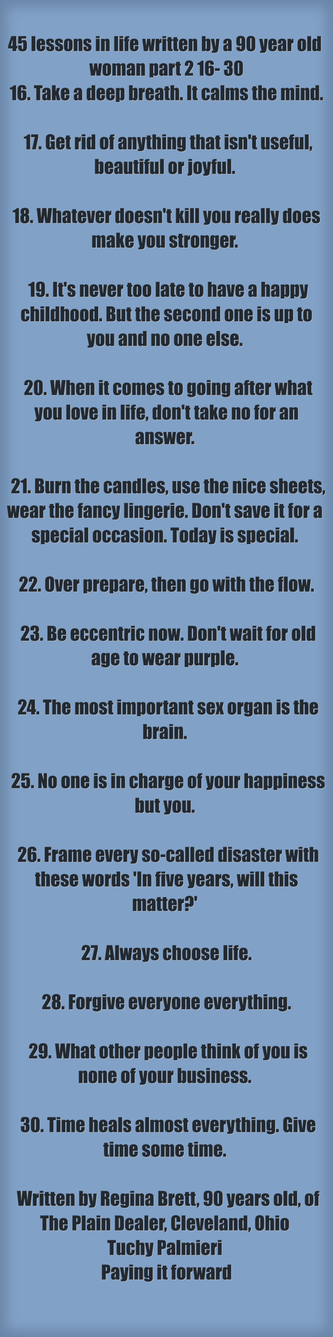 45 lessons in life written by a 90 year old woman part 2 - Quozio