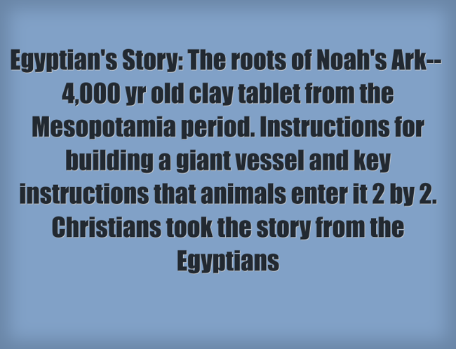 Egyptian's Story: The roots of Noah's Ark-- 4,000 yr old - Quozio