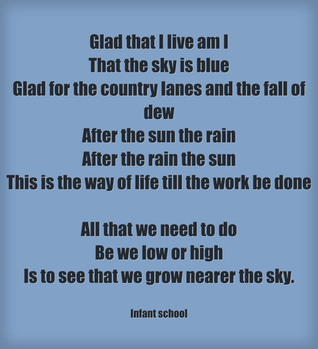 Glad that I live am I That the sky is blue Glad for the - Quozio