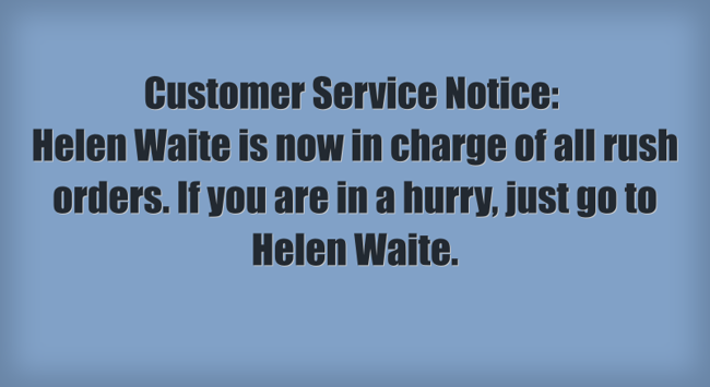 Customer Service Notice: Helen Waite is now in charge of - Quozio
