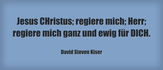 Jesus CHristus; regiere mich; Herr; regiere mich ganz und - Quozio