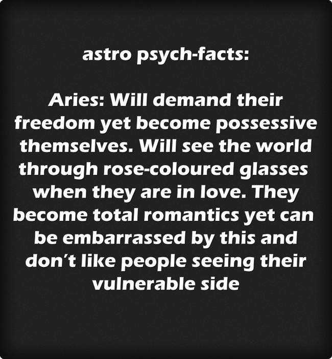 astro psych-facts: Aries: Will demand their freedom yet - Quozio