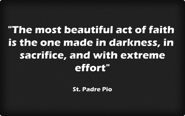 "The most beautiful act of faith is the one made in - Quozio