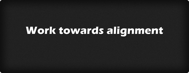 Work towards alignment - Quozio