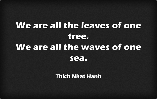 We are all the leaves of one tree. We are all the waves of - Quozio