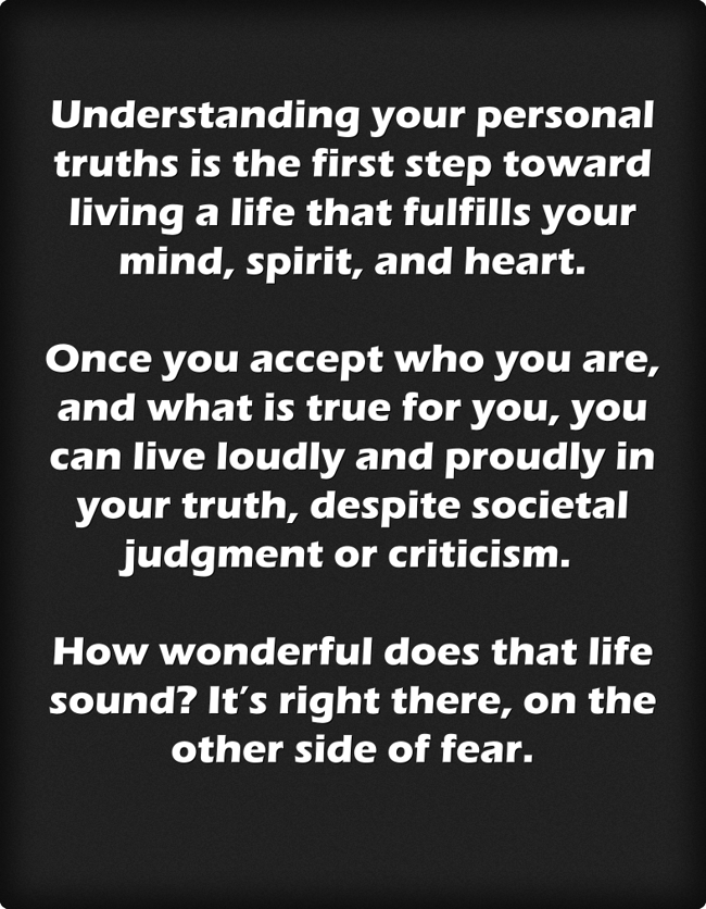 Understanding your personal truths is the first step toward - Quozio