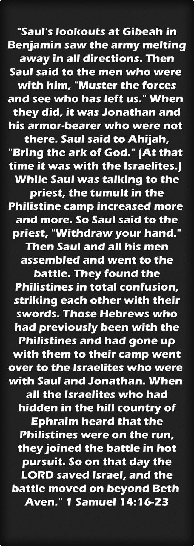 "Saul's lookouts at Gibeah in Benjamin saw the army melting - Quozio