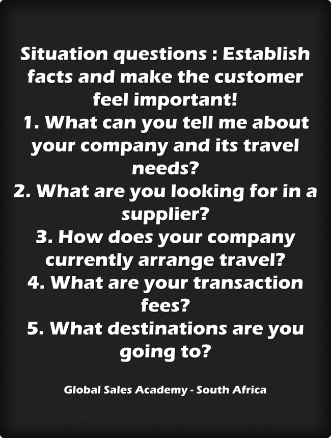 Situation questions : Establish facts and make the customer - Quozio