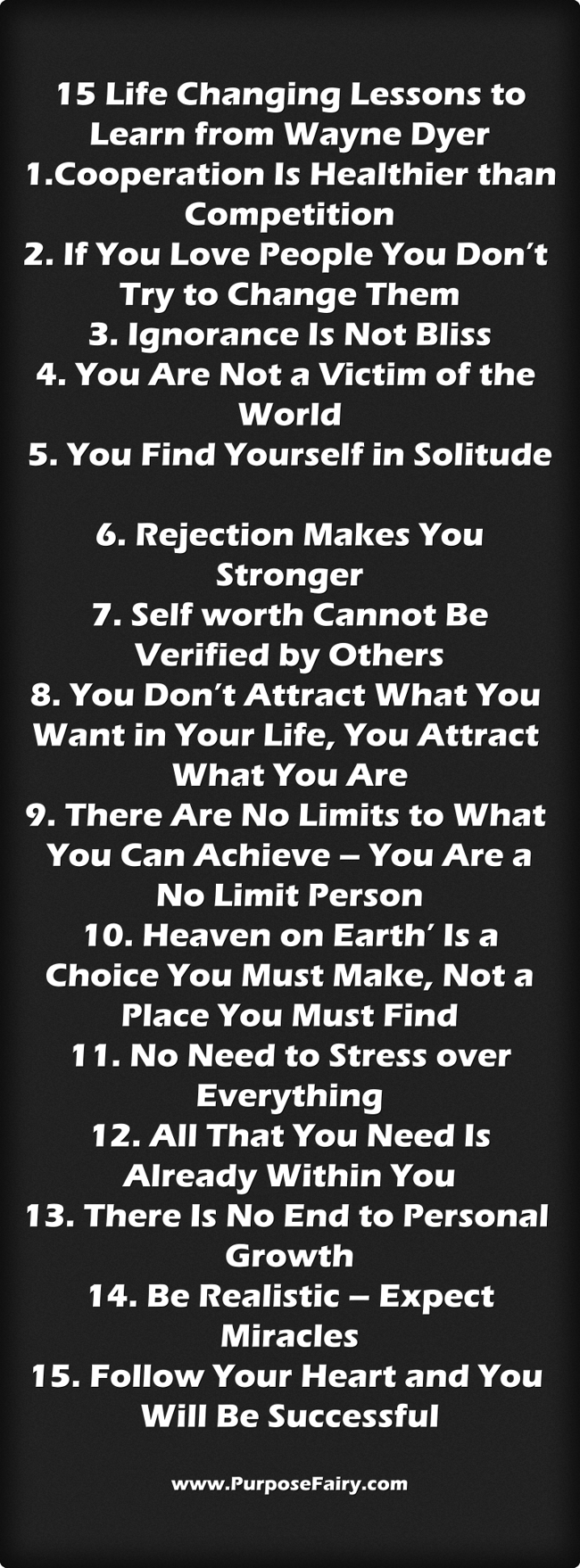 15 Life Changing Lessons to Learn from Wayne Dyer - Quozio