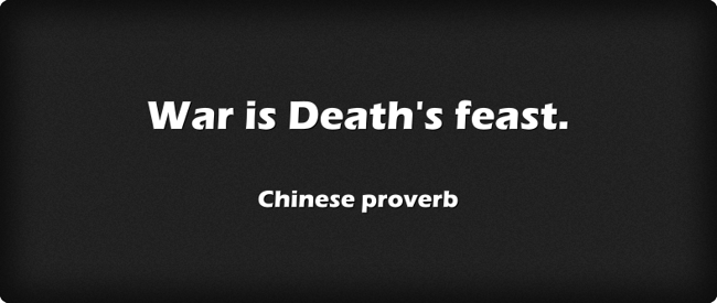 War is Death's feast. - Quozio