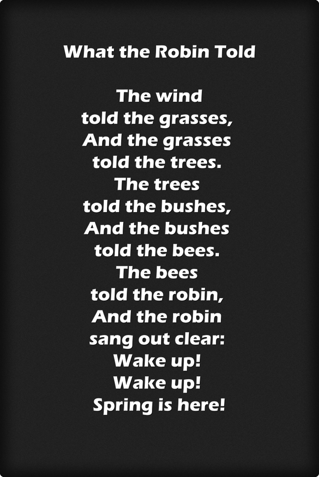 What the Robin Told The wind told the grasses, And the - Quozio