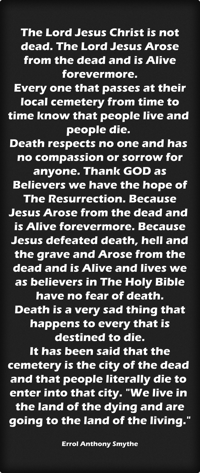 The Lord Jesus Christ is not dead. The Lord Jesus Arose - Quozio