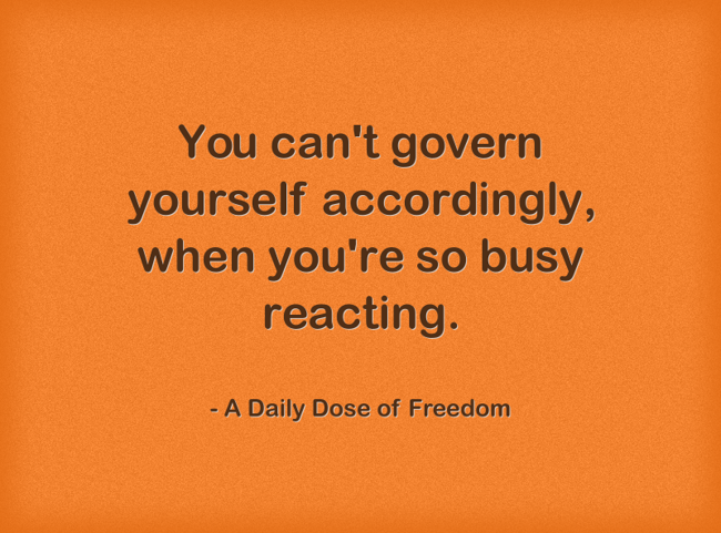You can't govern yourself accordingly, when you're so busy - Quozio
