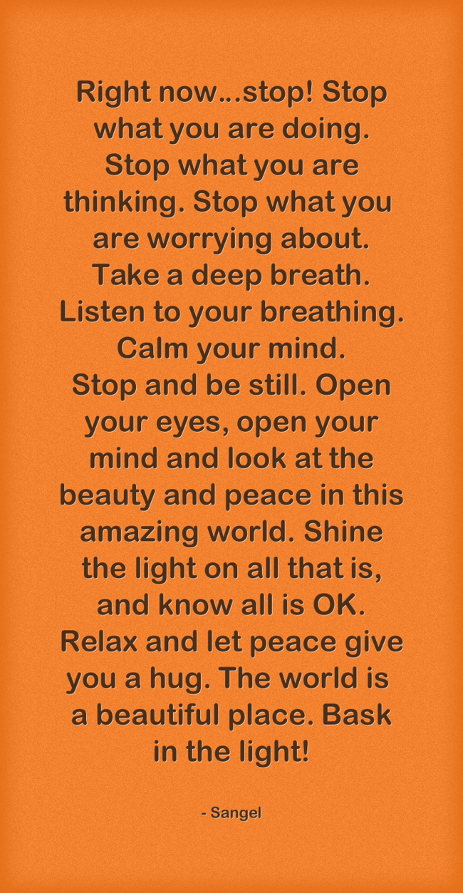 Right now...stop! Stop what you are doing. Stop what you - Quozio