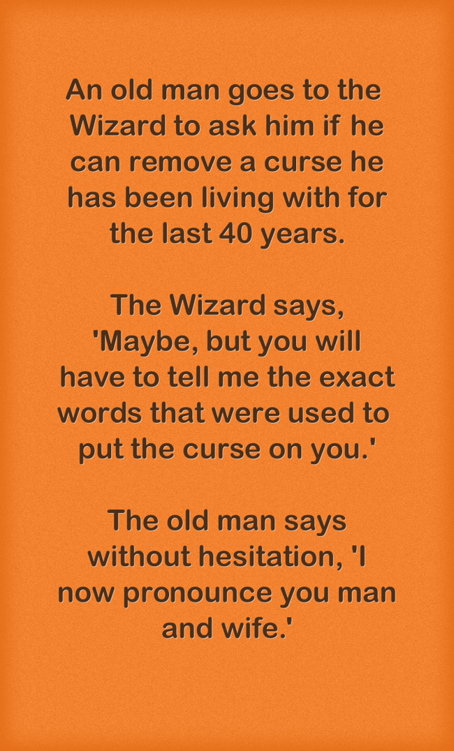 An old man goes to the Wizard to ask him if he can remove a - Quozio