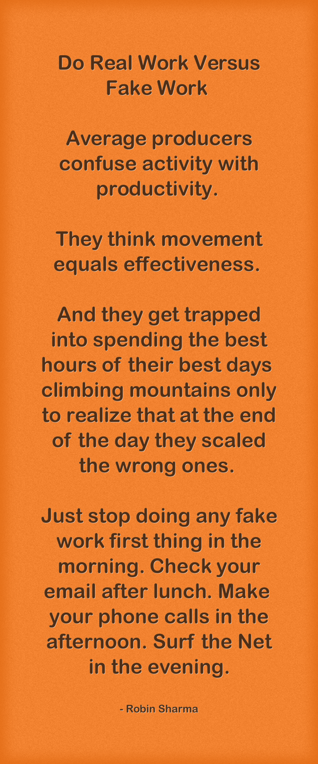 Do Real Work Versus Fake Work Average producers confuse - Quozio