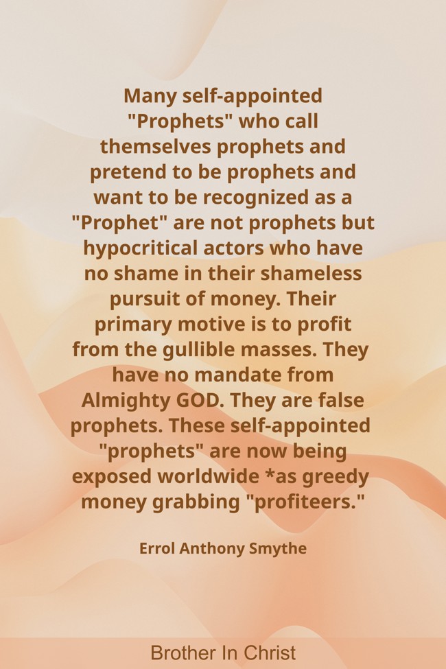 Many self-appointed "Prophets" who call themselves prophets - Quozio