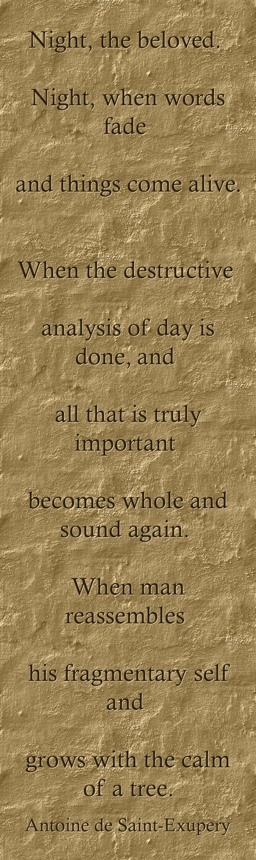 Night, the beloved. Night, when words fade and things come - Quozio