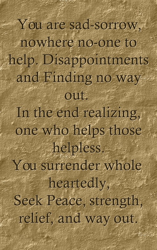 You are sad-sorrow, nowhere no-one to help. Disappointments - Quozio