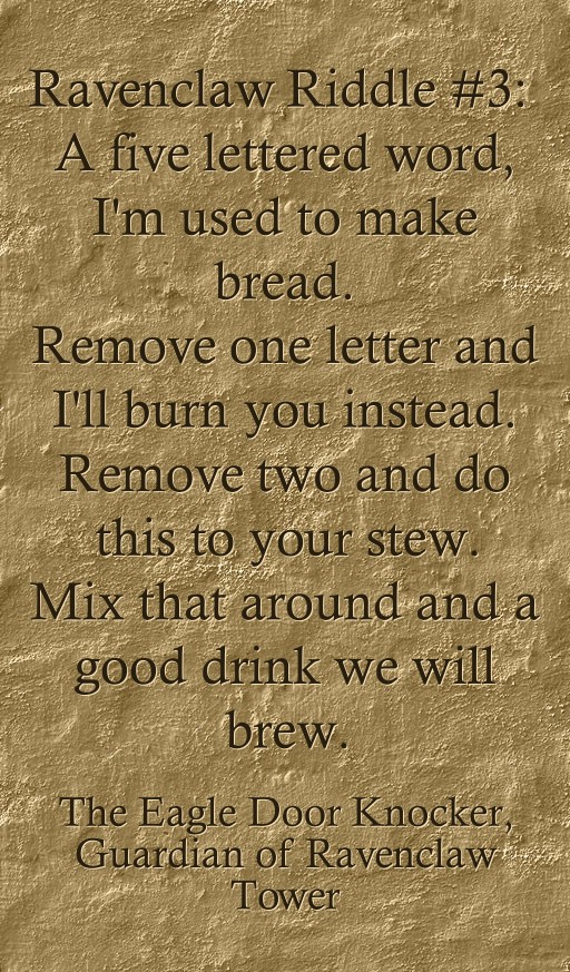 Ravenclaw Riddle #3: A five lettered word, I'm used to make - Quozio