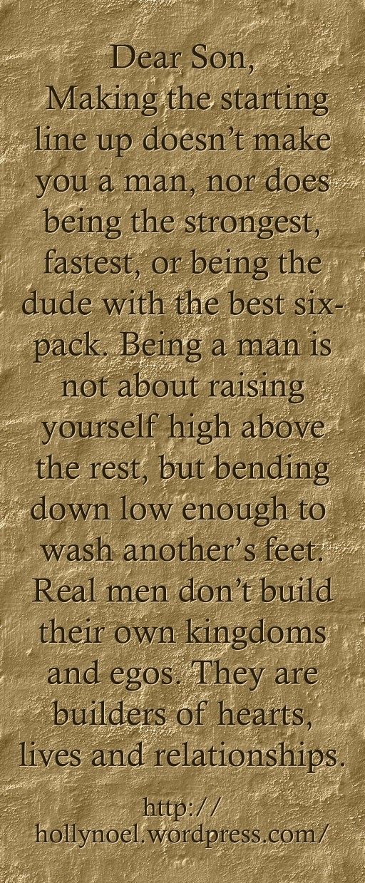 Dear Son, Making the starting line up doesn’t make you a - Quozio