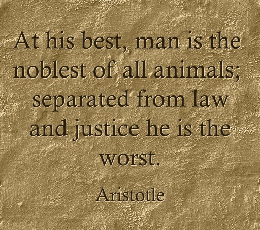 At his best, man is the noblest of all animals; separated - Quozio