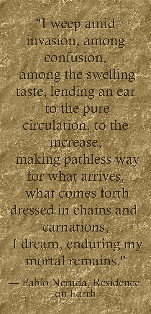 "I weep amid invasion, among confusion, among the swelling - Quozio