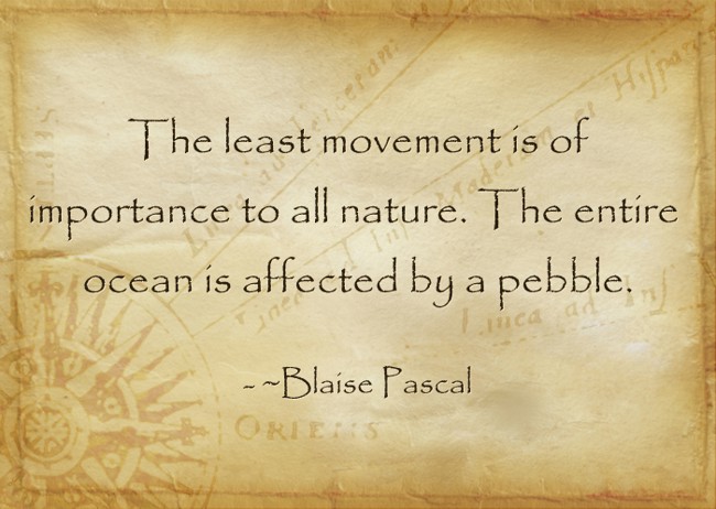 The least movement is of importance to all nature. The - Quozio