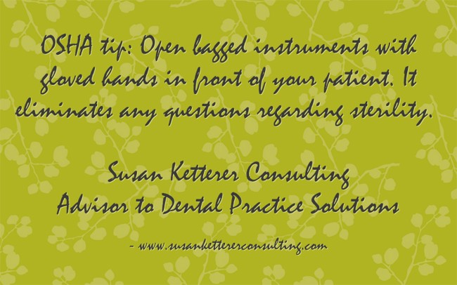 OSHA tip: Open bagged instruments with gloved hands in - Quozio