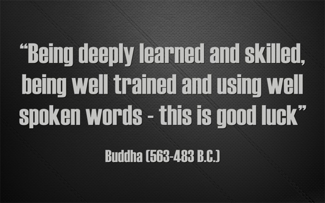 “Being deeply learned and skilled, being well trained and - Quozio