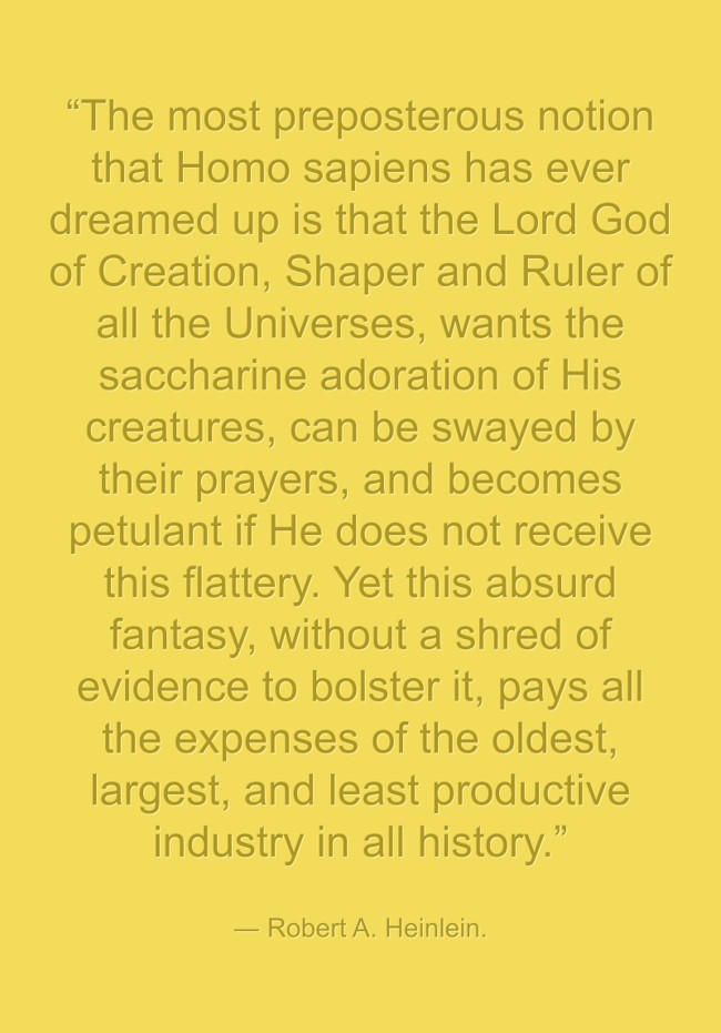 “The most preposterous notion that Homo sapiens has ever - Quozio