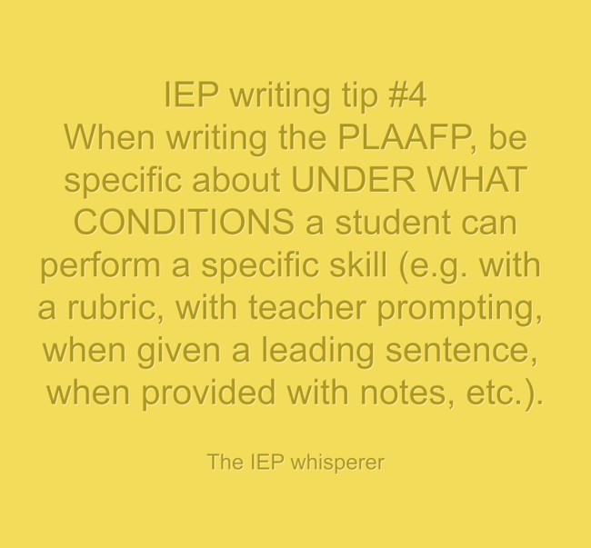 IEP writing tip #4 When writing the PLAAFP, be specific - Quozio
