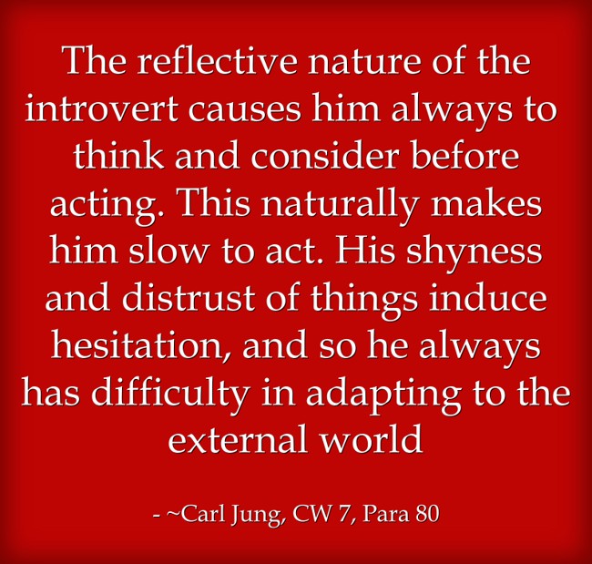 The reflective nature of the introvert causes him always to - Quozio