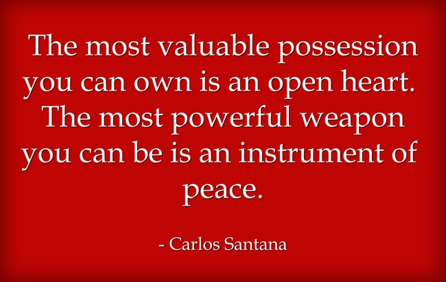 The most valuable possession you can own is an open heart. - Quozio