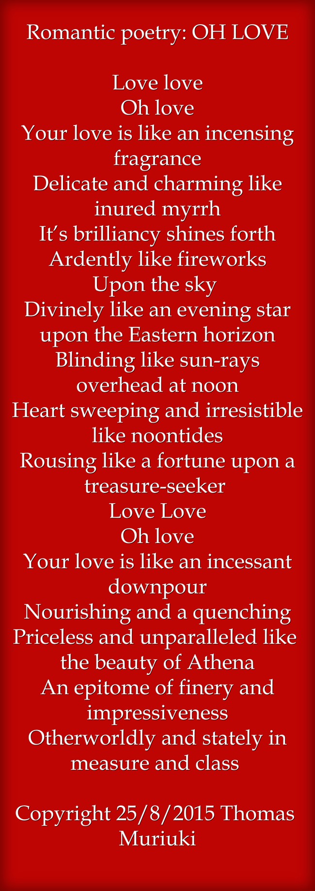 Romantic poetry: OH LOVE Love love Oh love Your love is - Quozio