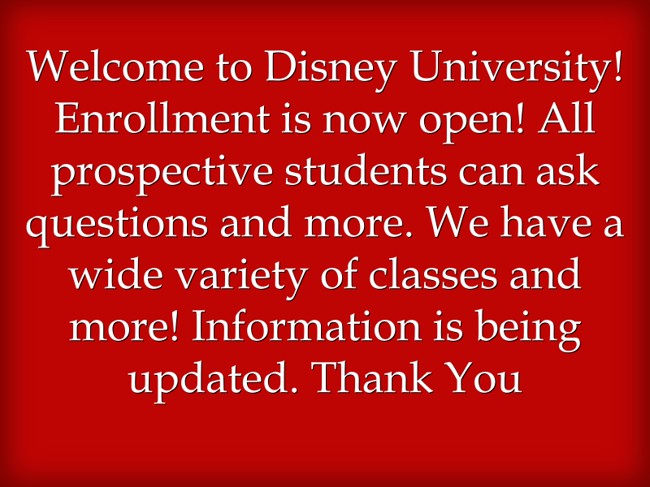 Welcome to Disney University! Enrollment is now open! All - Quozio
