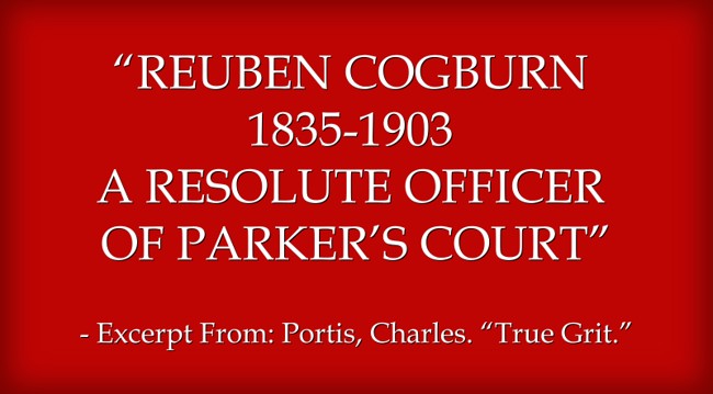 “REUBEN COGBURN 1835-1903 A RESOLUTE OFFICER OF PARKER’S - Quozio
