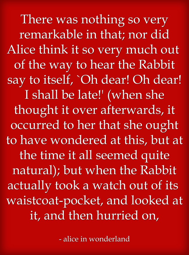 There was nothing so very remarkable in that; nor did Alice - Quozio