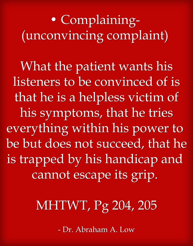 Complaining- (unconvincing complaint) What the patient - Quozio